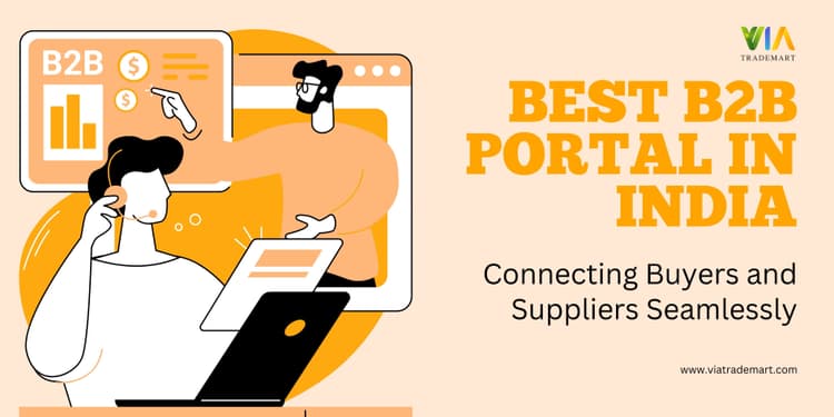 Best B2B Portal in India | Connecting Buyers and Suppliers Seamlessly